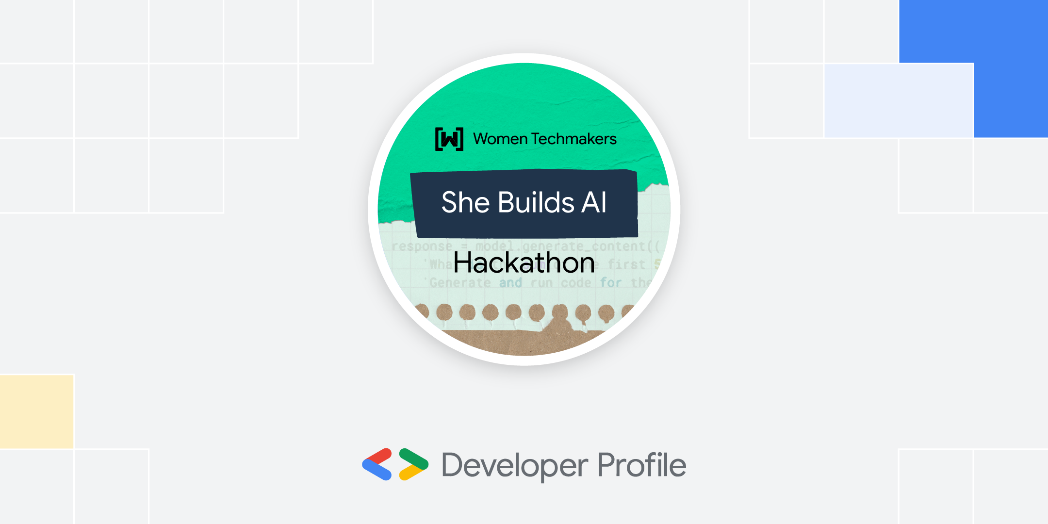 She Builds AI Hackathon | Google Developer Program | Google for Developers
