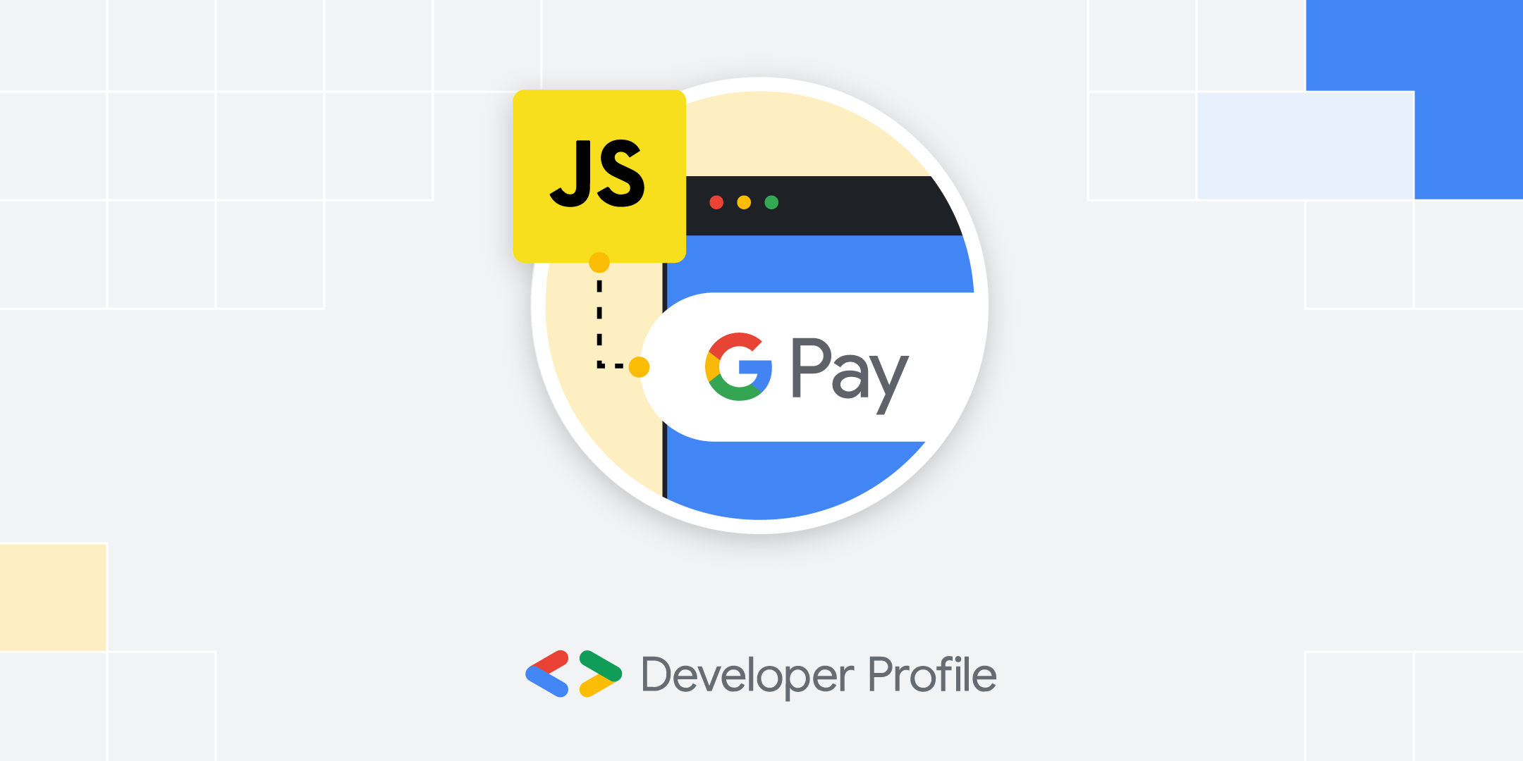 Google Pay API for Web | Google Developer Program | Google for Developers